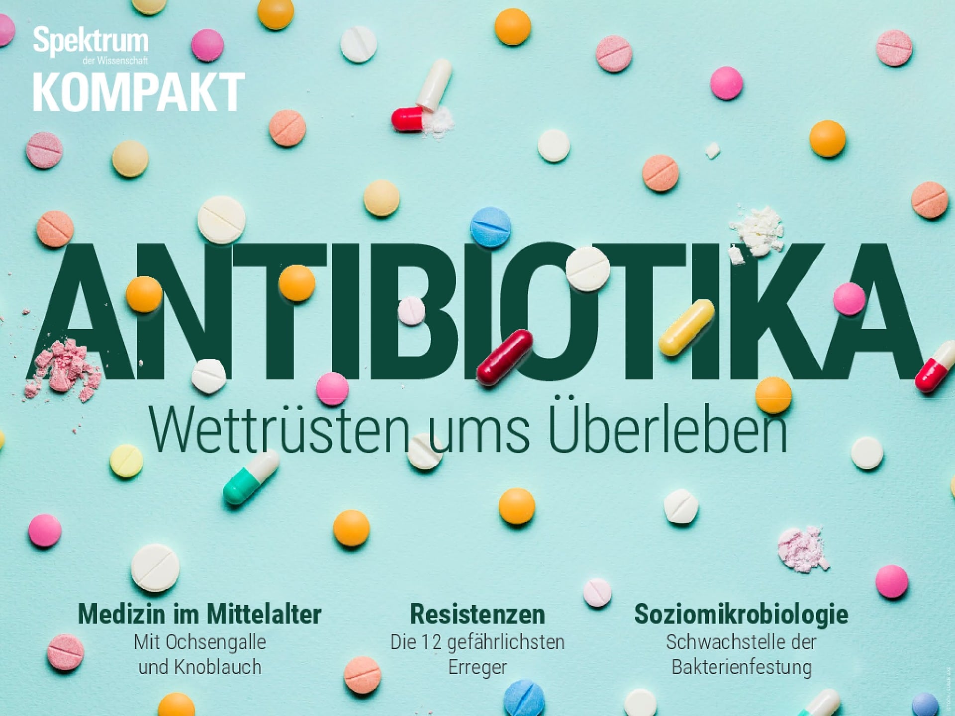 Spektrum Kompakt: Antibiotika - Spektrum der Wissenschaft