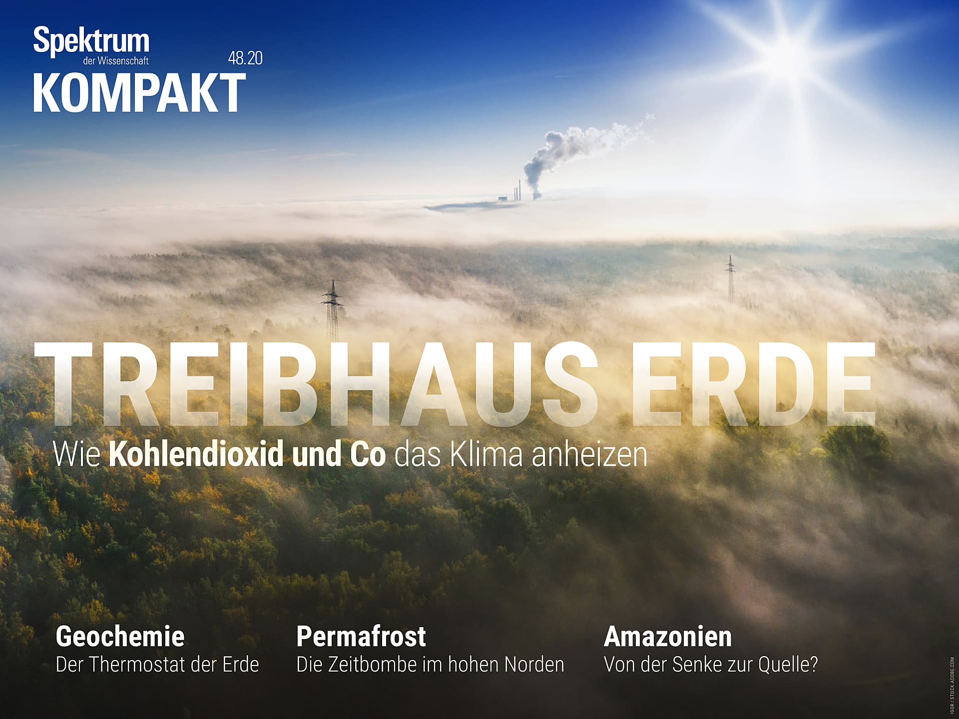 Spektrum Kompakt: Treibhaus Erde - Spektrum der Wissenschaft